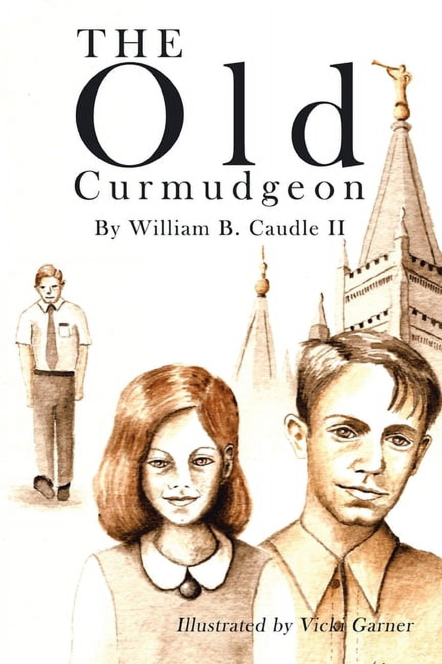 The Old Curmudgeon (Paperback) - Walmart.com