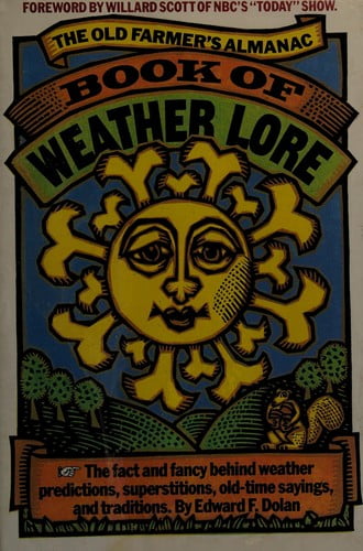 Pre-Owned The Old Farmer's Almanac Book of Weather Lore: The Fact and ...