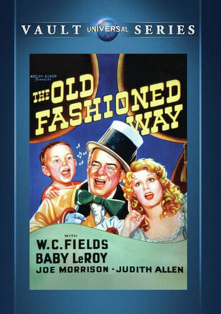 The Old Fashioned Way (DVD), Universal, Comedy - Walmart.com