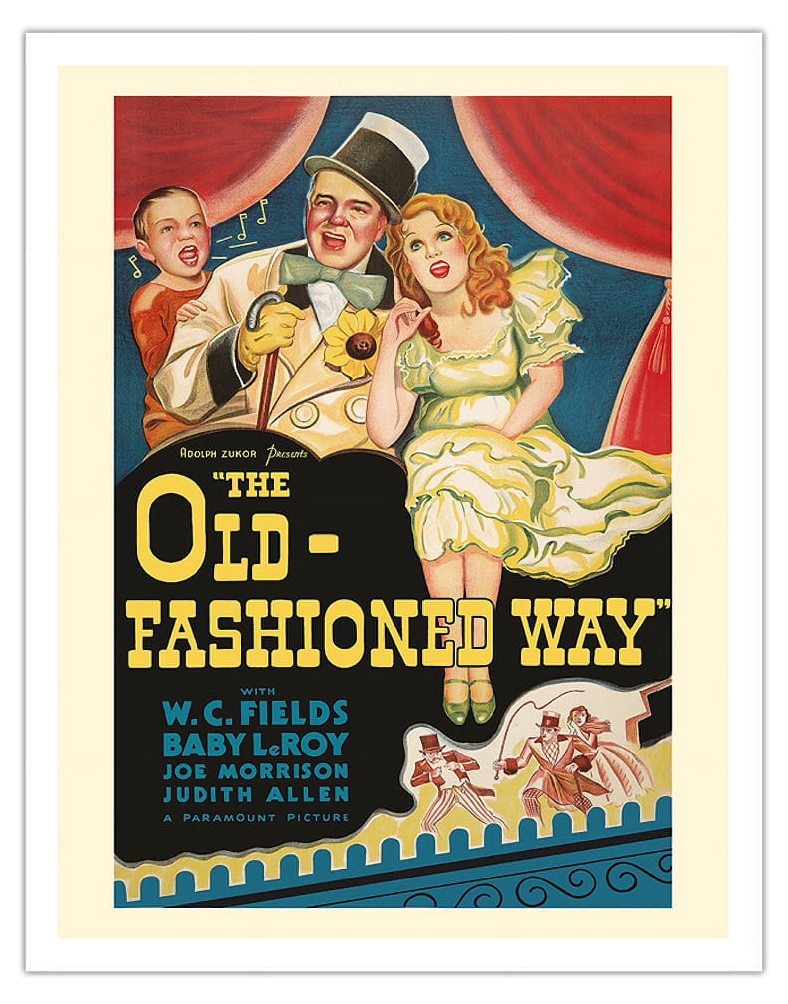 The Old-Fashioned Way - Starring W.C. Fields Baby Leroy Judith Allen ...