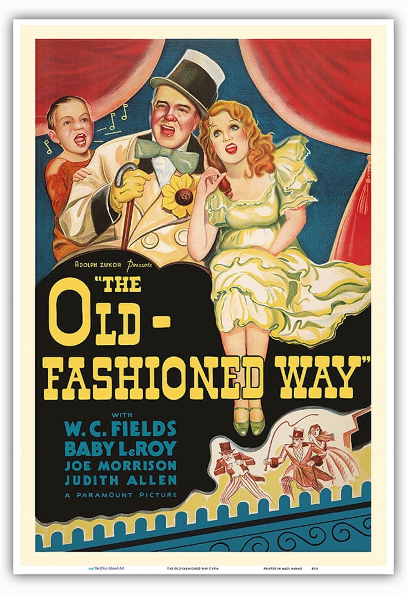 The Old-Fashioned Way - Starring W.C. Fields Baby Leroy Judith Allen - Vintage Film Movie Poster ...