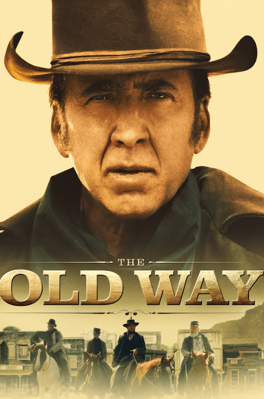 The Old Way 2023 Poster 24x36 - Nicolas Cage Western Action Revenge ...