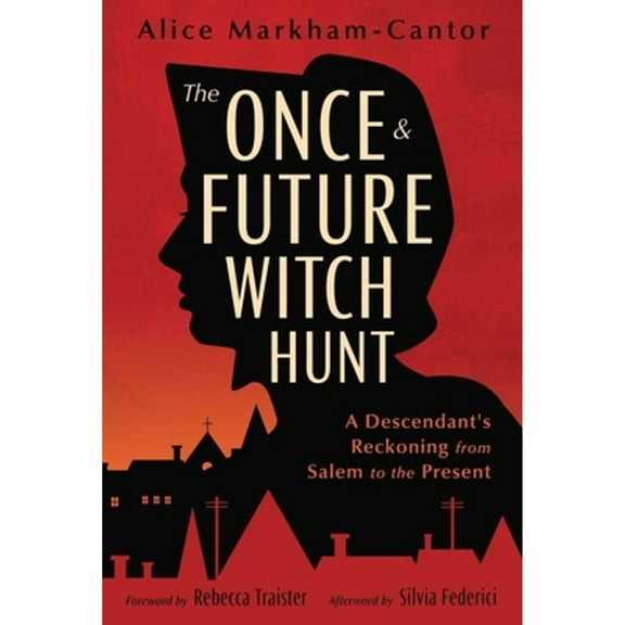 Salem Witch Trials: Uncovering the Dark History and Lasting Impact of ...