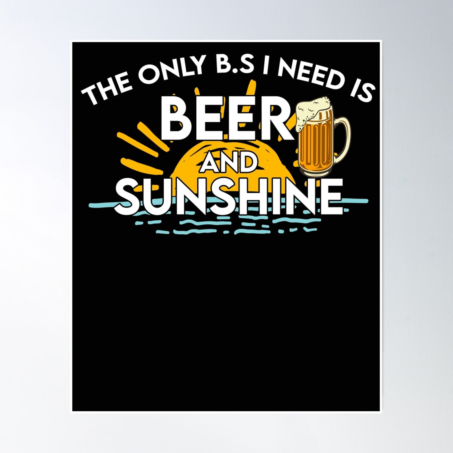 The Only Bs I Need Is Beers And Sunshine Retro Beach Gift Beer Lover ...