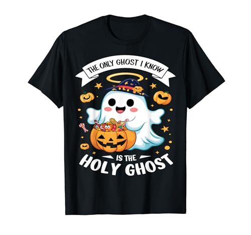 The Only Ghost I Know Is The Holy Ghost Funny Bible T-Shirt - Walmart.com