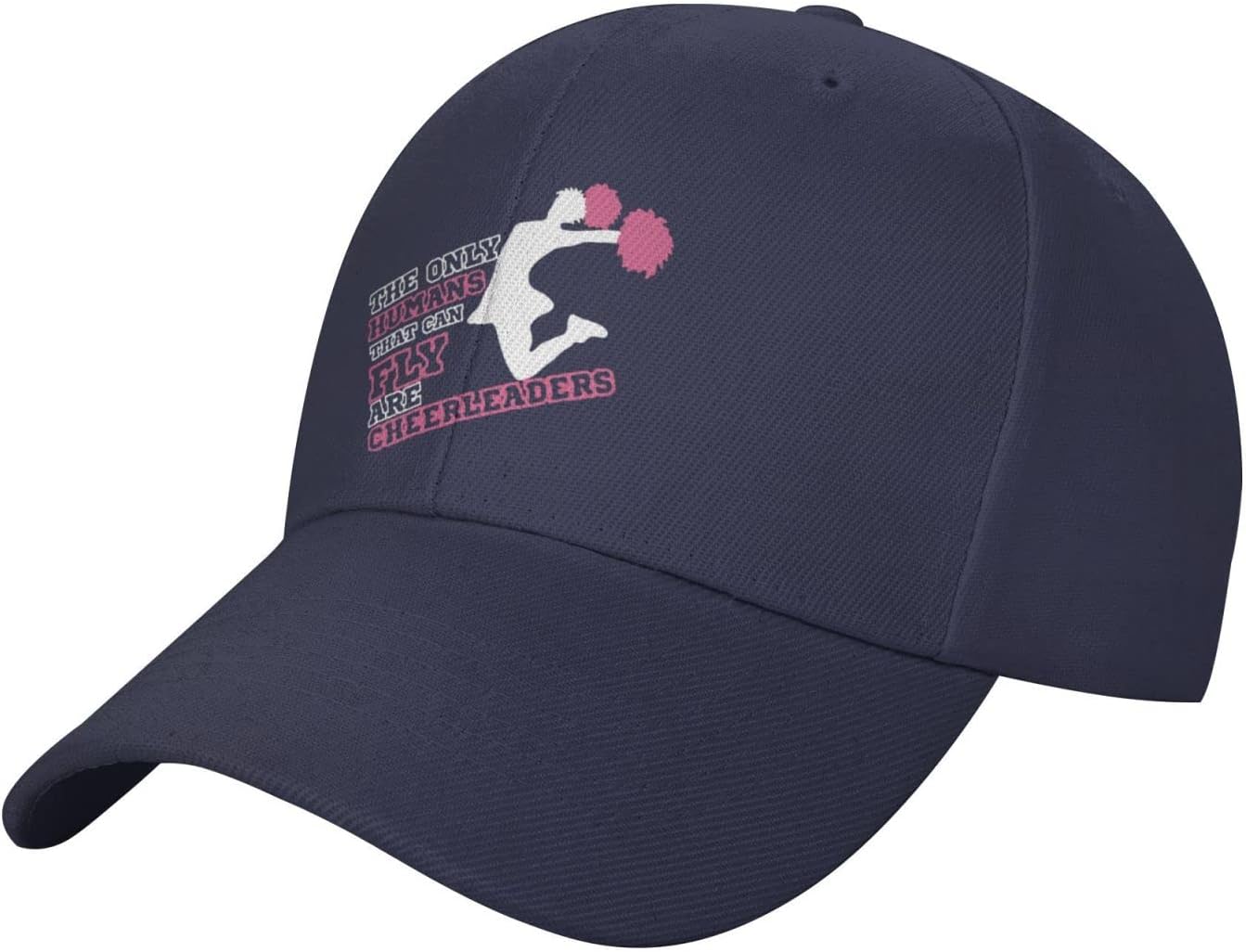 The Only Humans That Can Fly are Cheerleaders- Hat Outdoor Cap Baseball ...