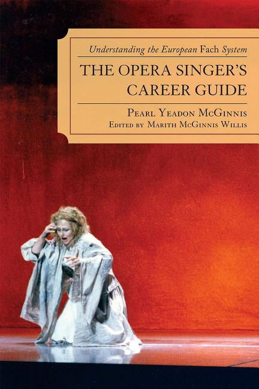 The Opera Singer's Career Guide - Walmart.com