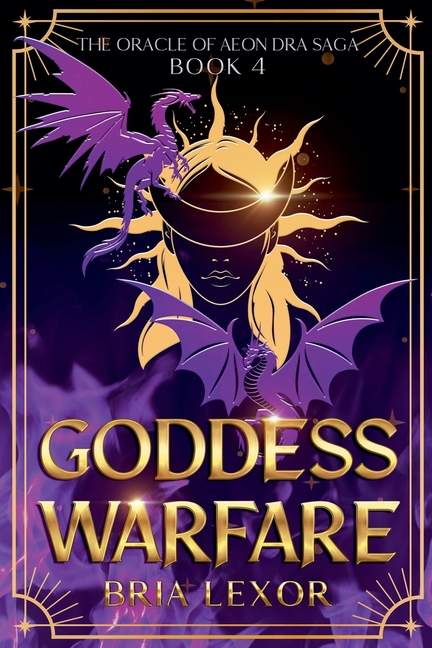 The Oracle of Aeon Dra Saga Goddess Warfare, Book 4, (Paperback ...