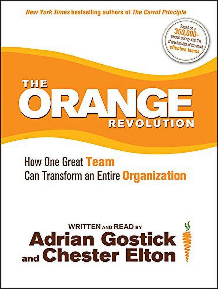 Pre-Owned The Orange Revolution: How One Great Team Can Transform an ...