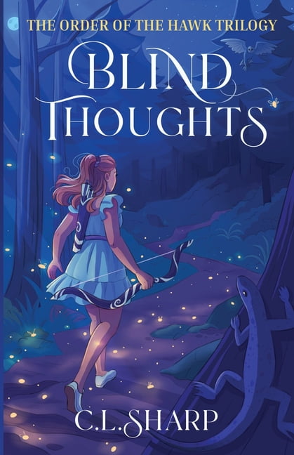 The Order of the Hawk Trilogy Blind Thoughts, Book 1, (Paperback) - Walmart.com