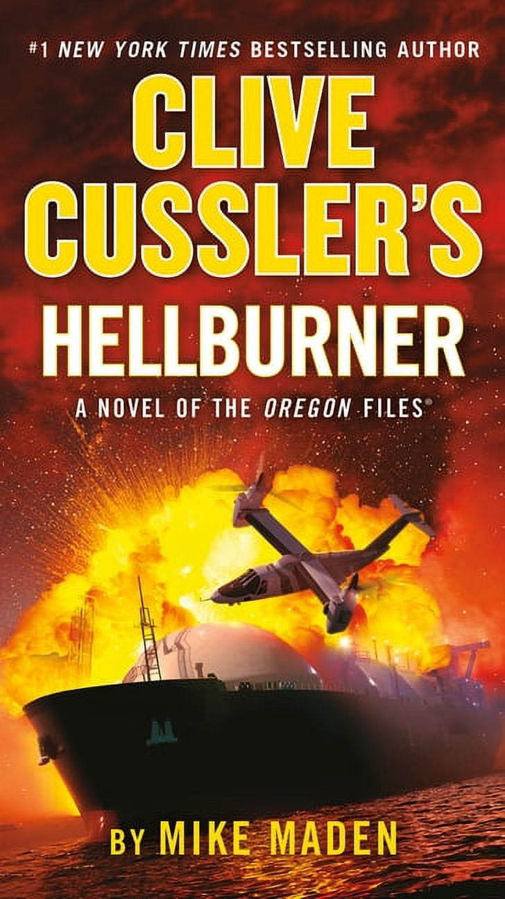 The Oregon Files: Clive Cussler's Hellburner (Series #16) (Paperback ...