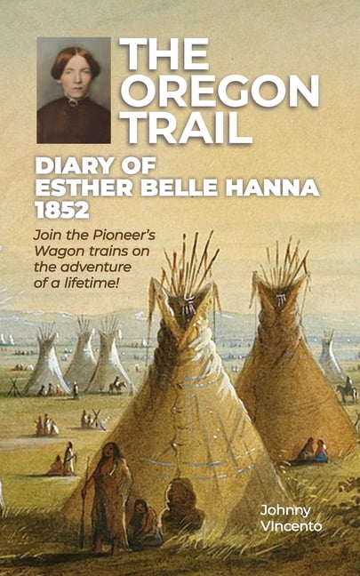 Oregon Trail Diary