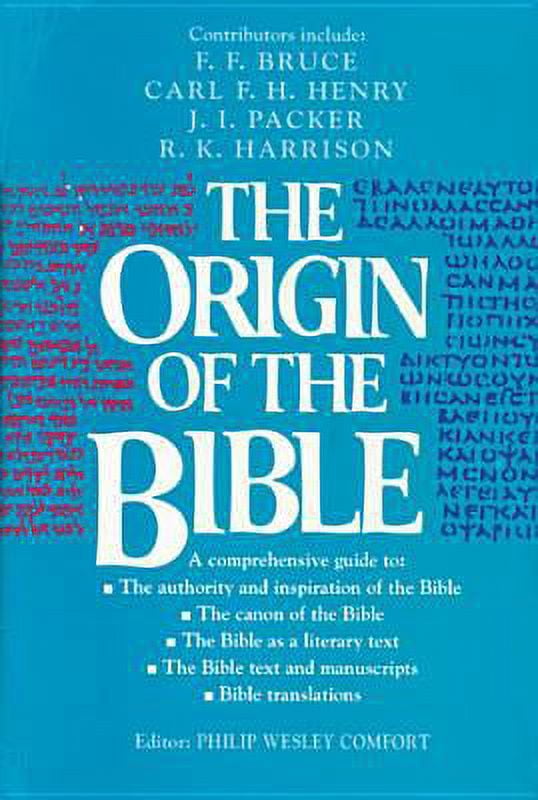 Pre-Owned The Origin of the Bible: A Comprehensive Guide to the ...