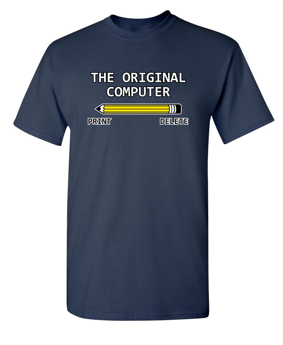 The Original Computer Novelty Nerd Tech Graphic Tees Adult Humor ...