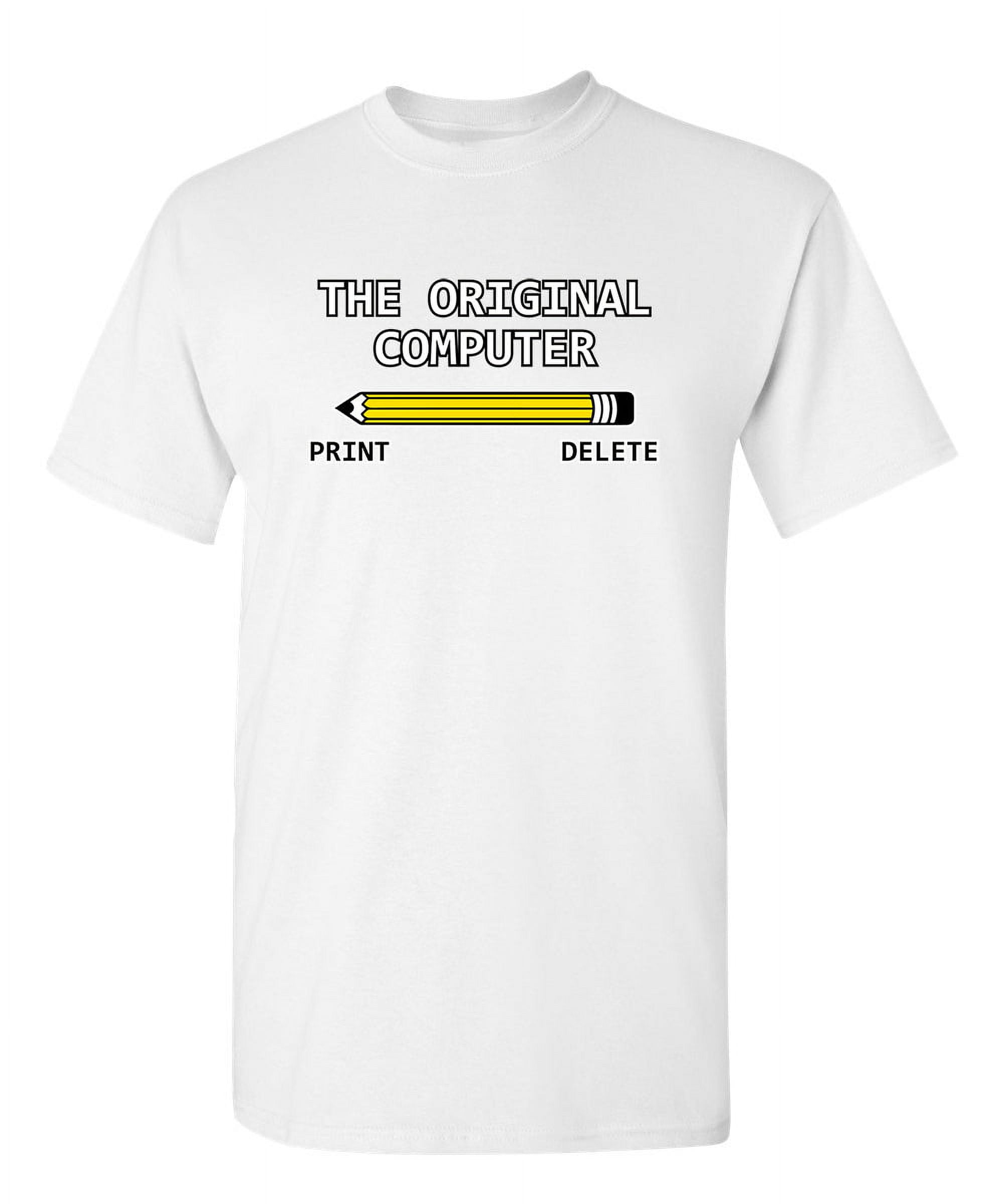 The Original Computer Novelty Nerd Tech Graphic Tees Adult Humor ...