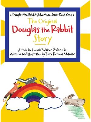 The Original Douglas the Rabbit Story - Walmart.com