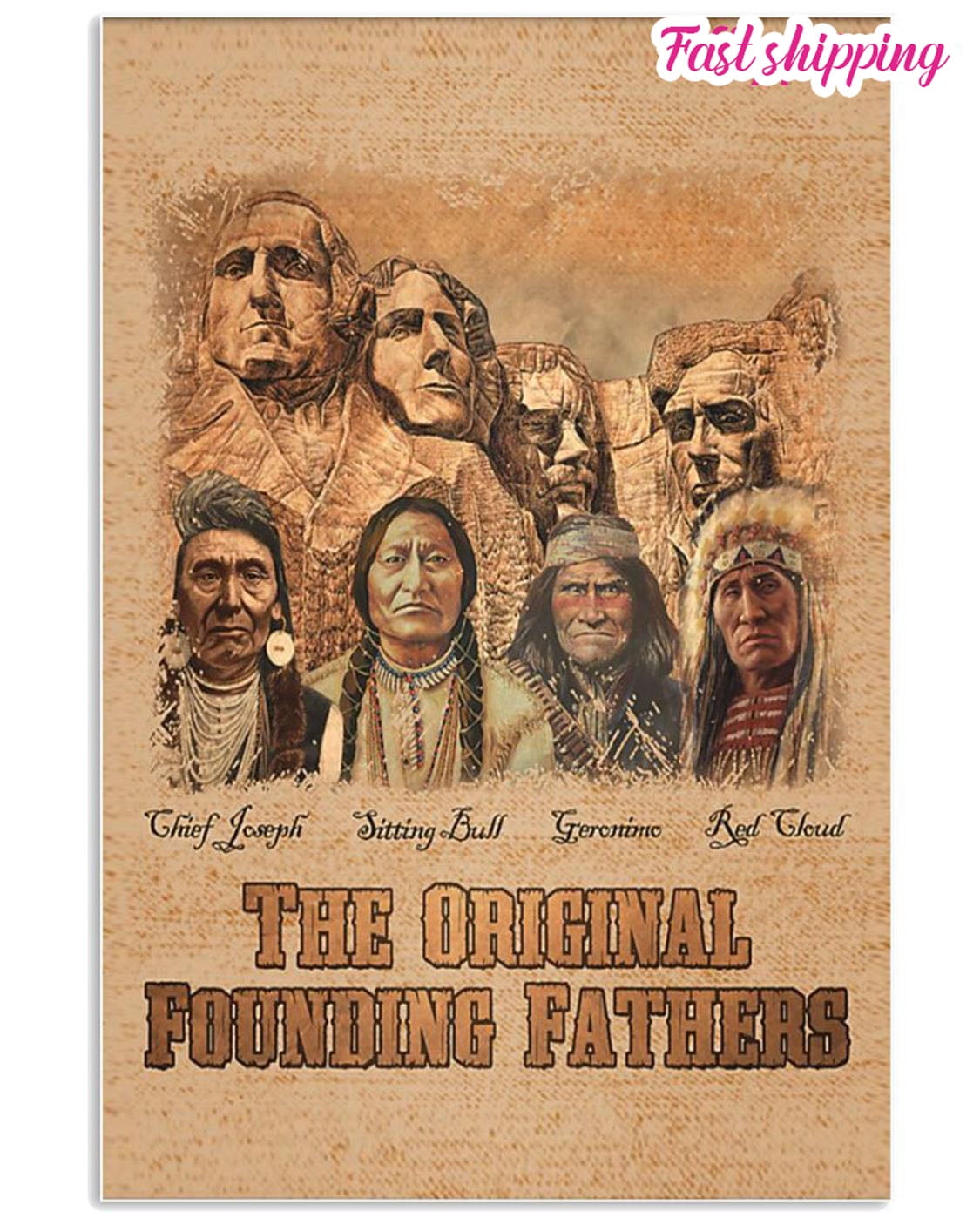 The Original Founding Fathers Eight People President And Native Poster ...