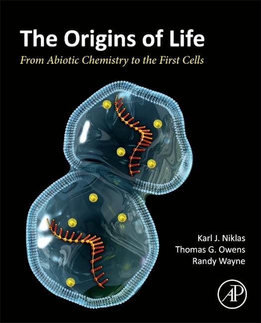 The Origins of Life: From Abiotic Chemistry to the First Cells ...
