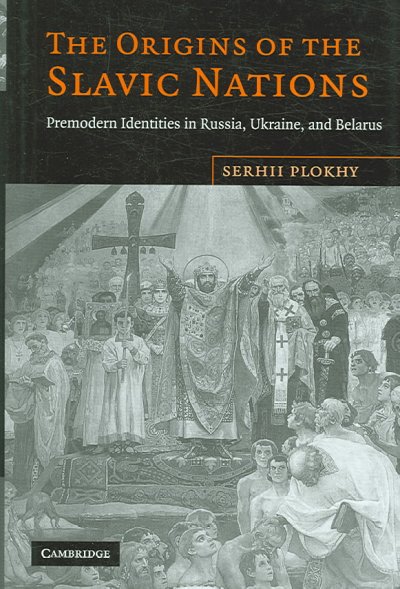 Pre-Owned The Origins of the Slavic Nations: Premodern Identities in ...