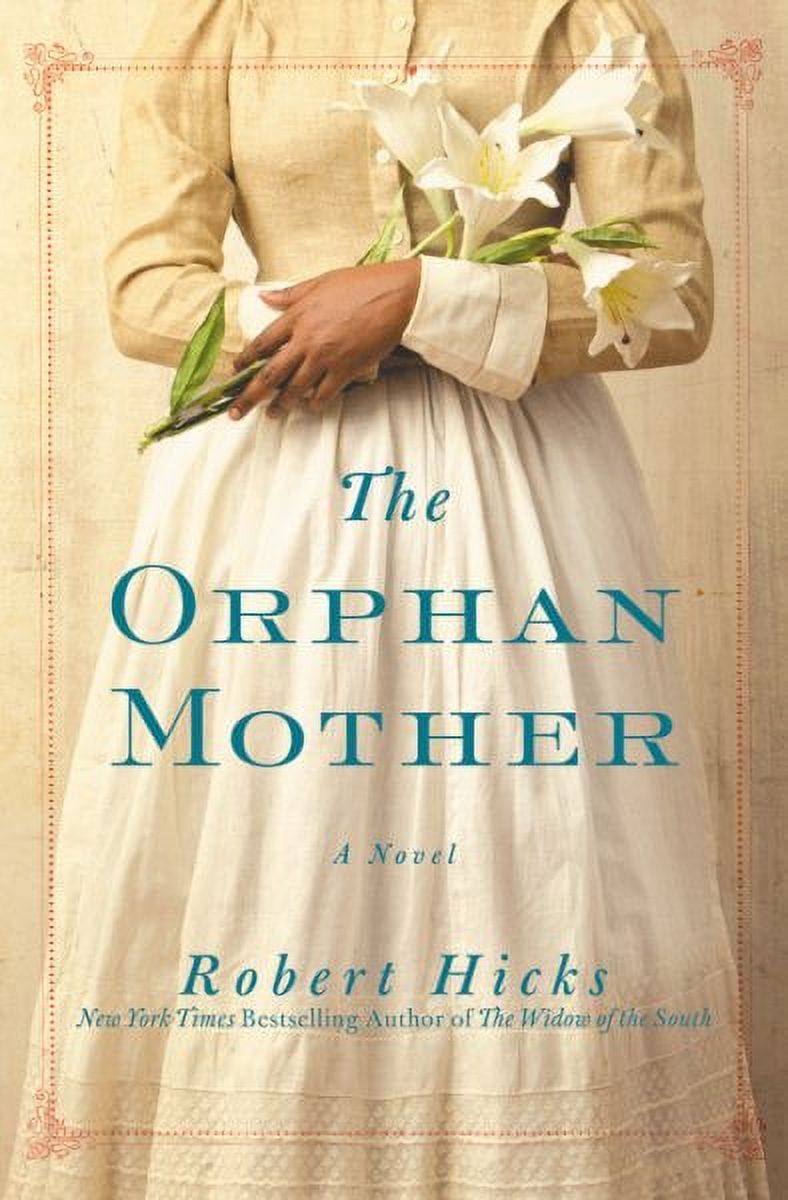 The Orphan Mother : A Novel (Hardcover) - Walmart Business Supplies