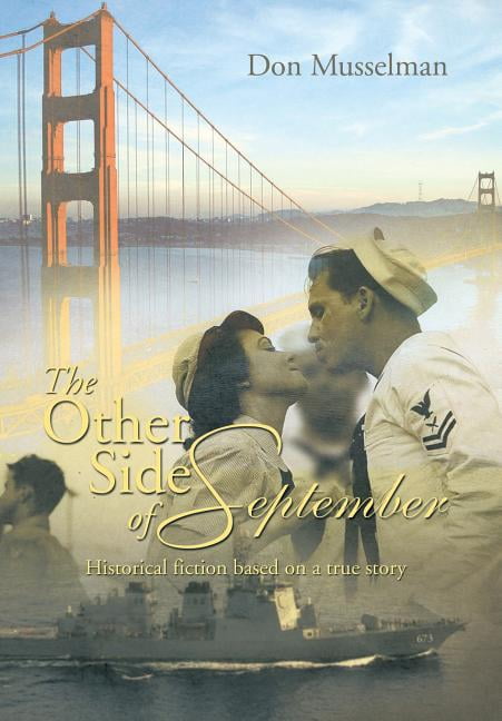 The Other Side of September: Historical Fiction Based on a True Story ...