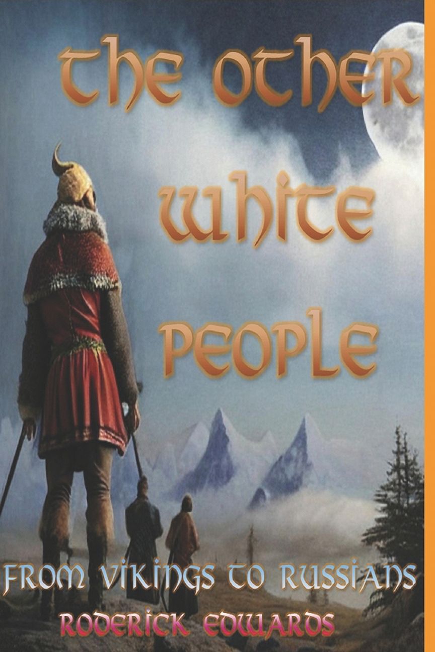 The Other White People: From Vikings to Russians (Paperback) by ...