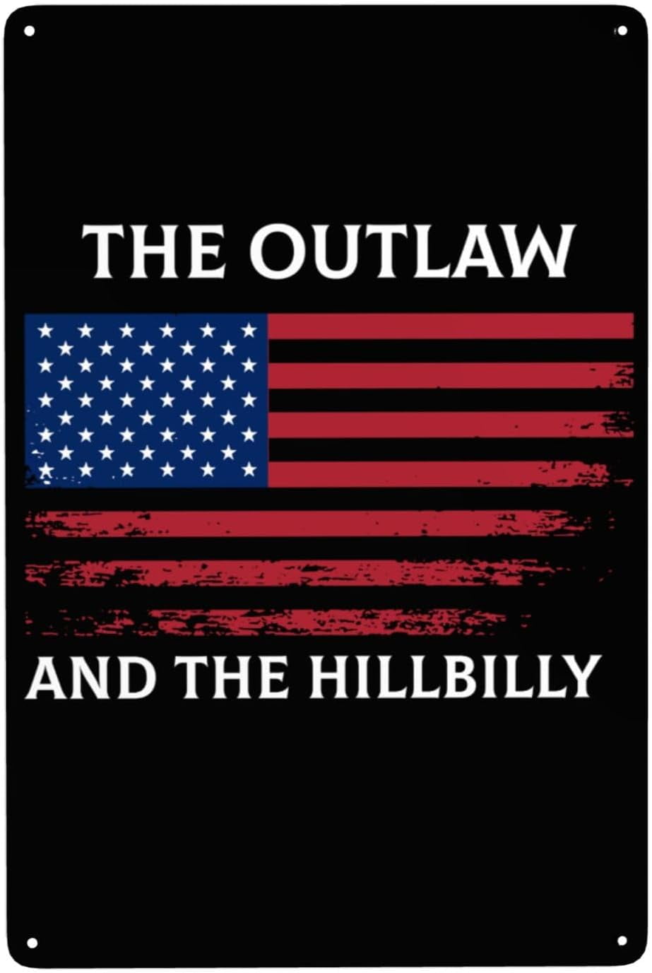 The Outlaw And The Hillbilly Metal Sign 8" X 12" Funny Tin Signs Man ...