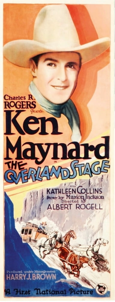 The Overland Stage Ken Maynard 1927. Movie Poster Masterprint (24 x 36 ...