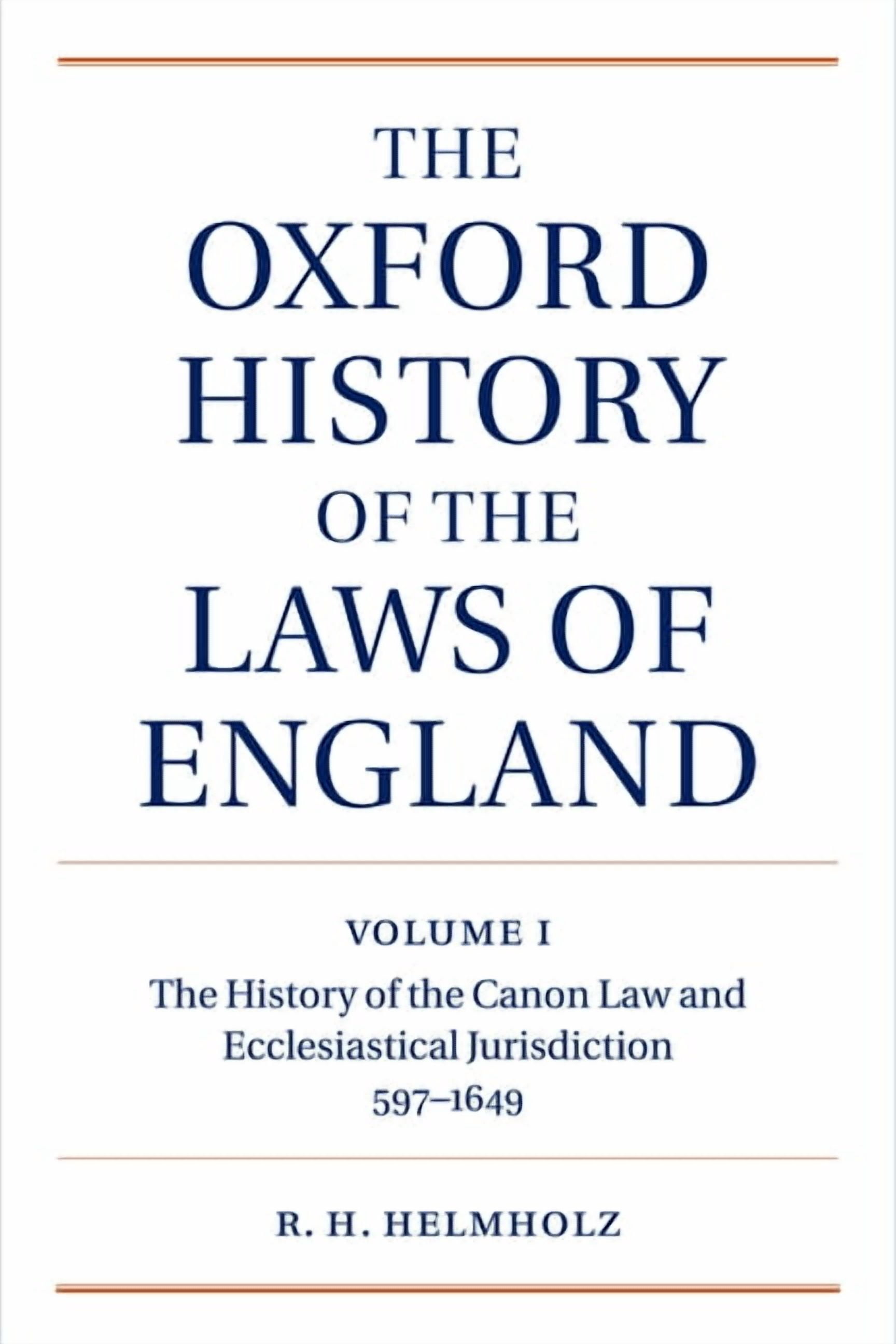 The Oxford History of the Laws of England Volume I: The Canon Law and ...
