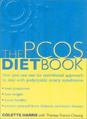 Pre-Owned The PCOS Diet Book: How You Can Use the Nutritional Approach ...