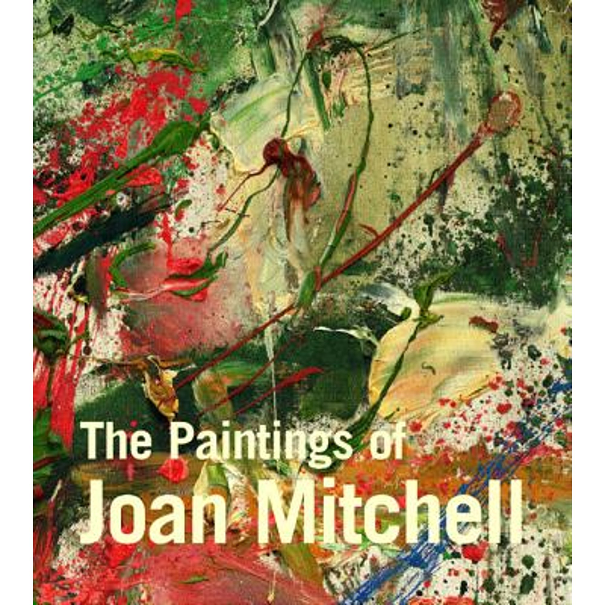 Pre-Owned The Paintings of Joan Mitchell (Hardcover 9780520235687) by ...