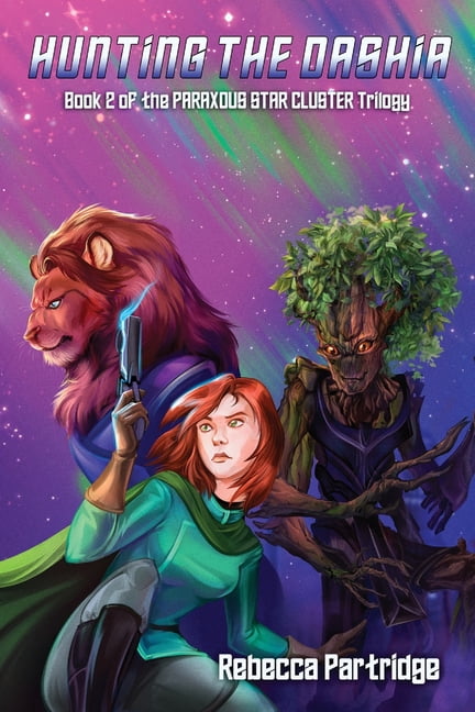 The Paraxous Star Cluster Hunting the Dashia, Book 2, (Paperback ...