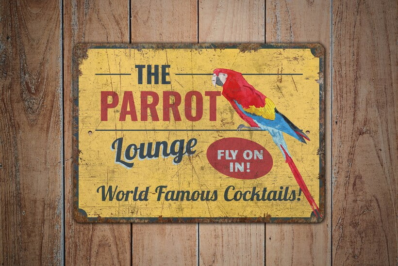 The Parrot Lounge Parrot Lounge Sign Cocktails Sign Cocktails Lounge ...