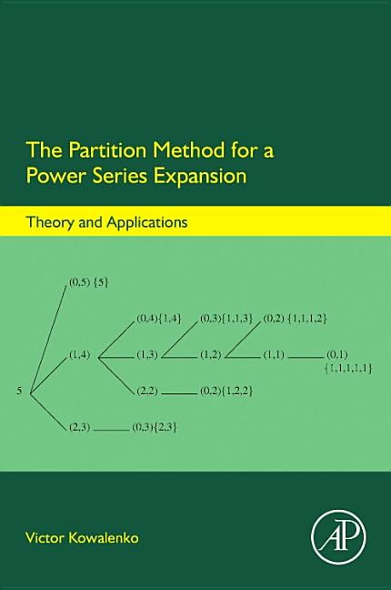 The Partition Method for a Power Series Expansion, (Hardcover ...