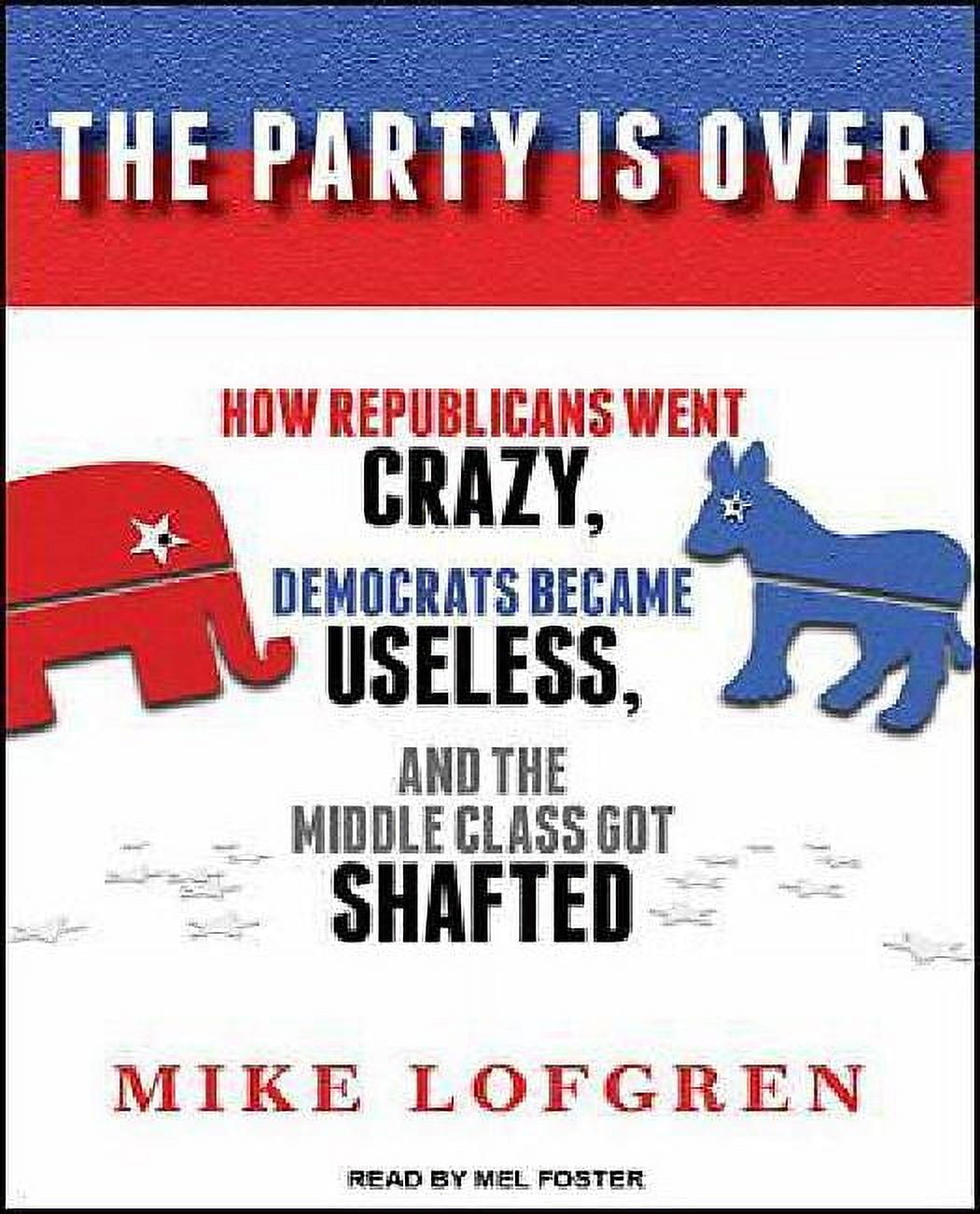 The Party Is Over (Audiobook) - Walmart.com