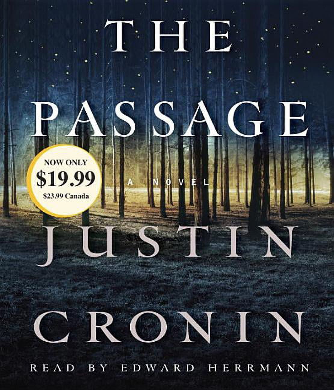 The Passage: A Novel (Book One of the Passage Trilogy) (Audiobook) by ...