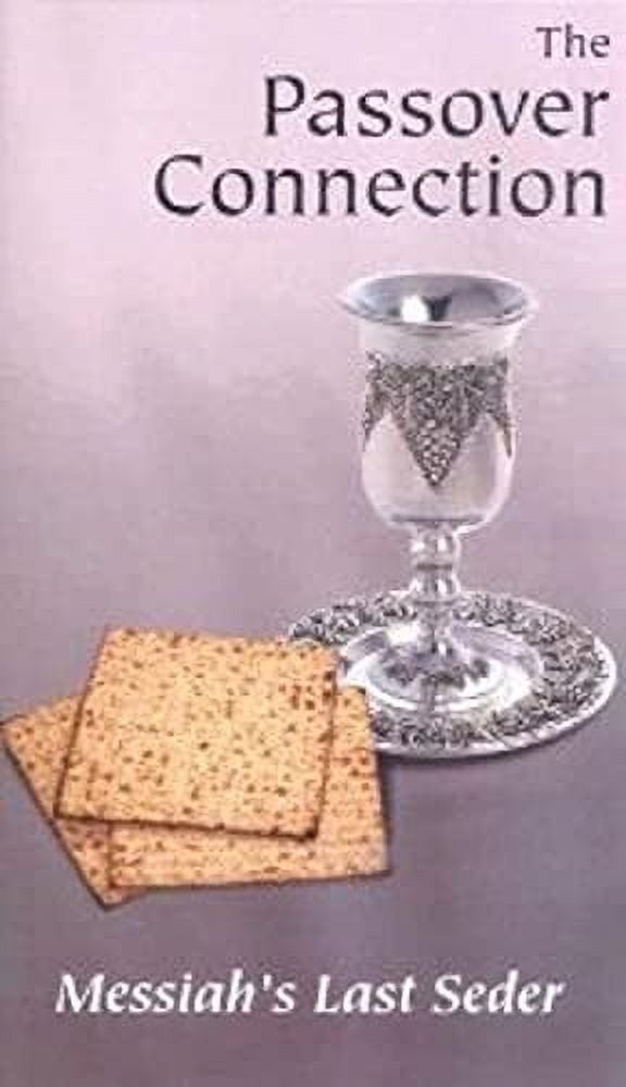 Pre-Owned The Passover Connection Messiah's Last Seder - Walmart.com