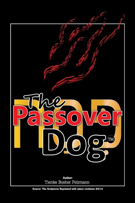 The Passover Dog: The Theory of The Passover Dog/Mythology of Anubis as ...