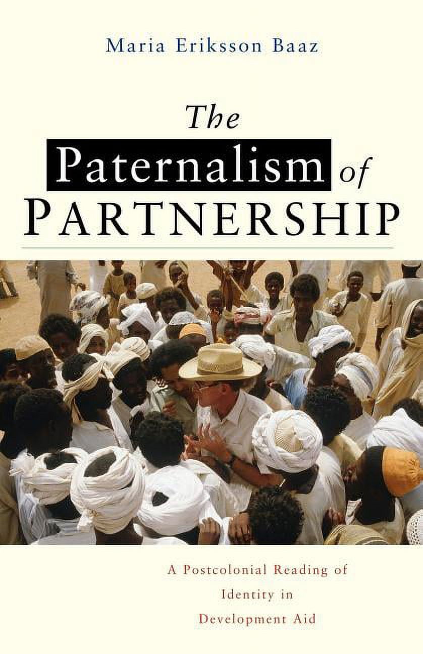 The Paternalism of Partnership: A Postcolonial Reading of Identity in ...