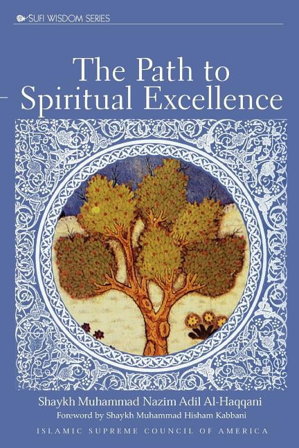 The Path to Spiritual Excellence, (Paperback) - Walmart.com