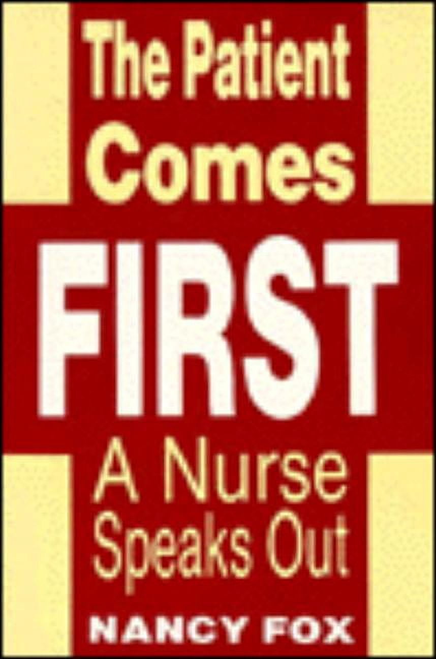 The Patient Comes First, (Paperback) - Walmart Business Supplies