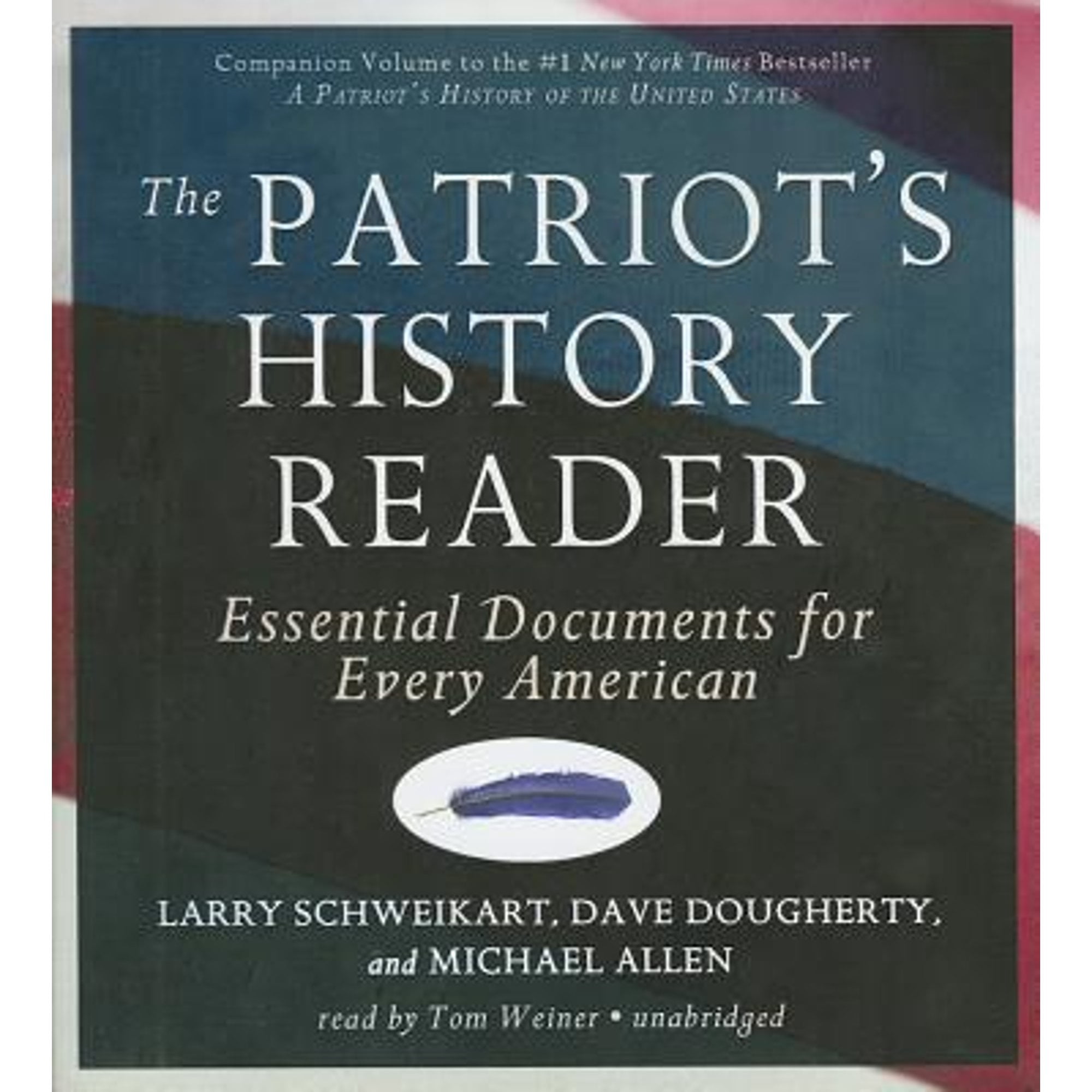 Pre-Owned The Patriot's History Reader: Essential Documents for Every ...
