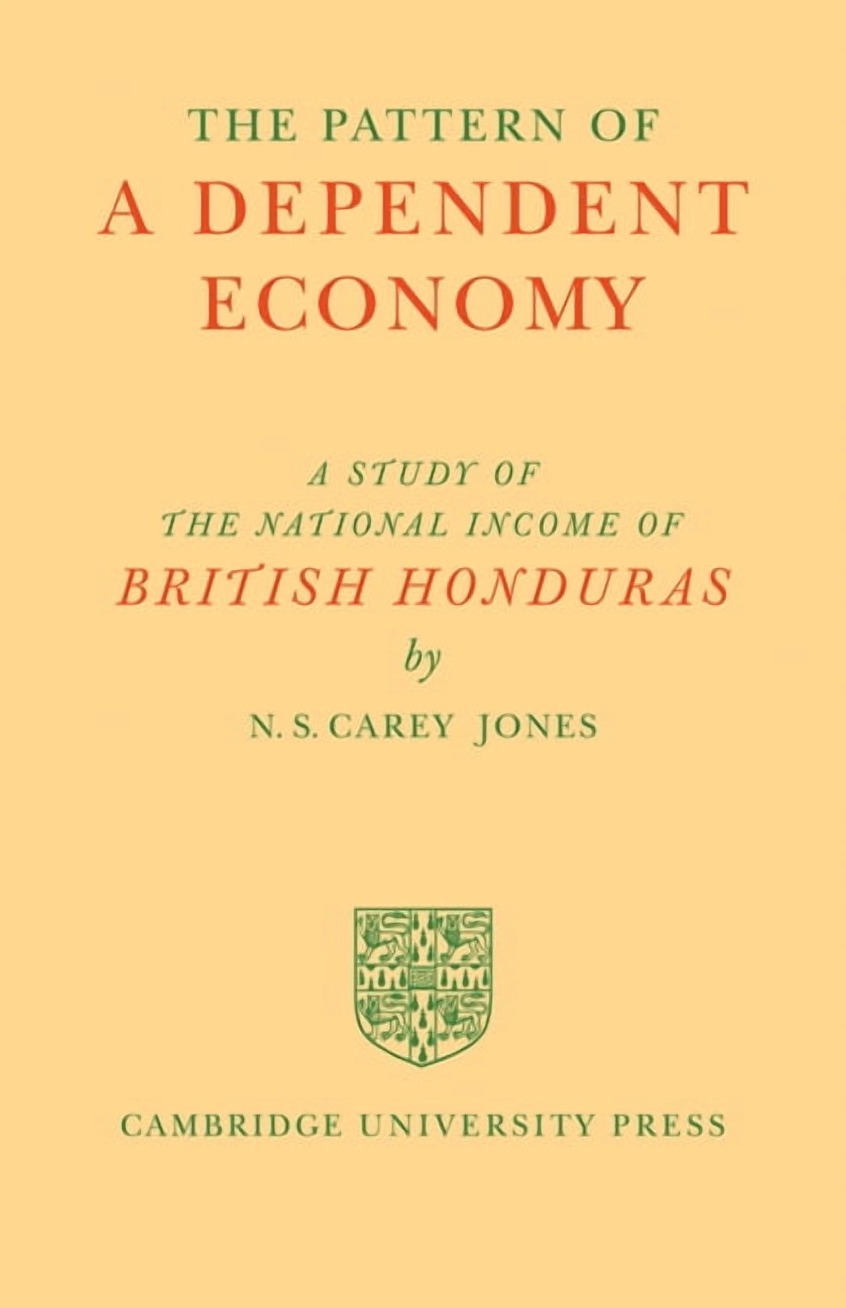 The Pattern of a Dependent Economy: The National Income of British ...