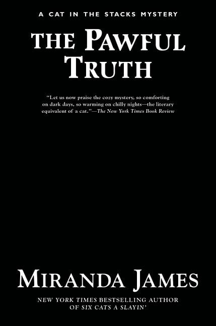 The Pawful Truth (Cat in the Stacks Mystery) - Walmart.com