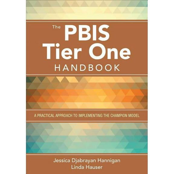 The Pbis Tier Three Handbook : A Practical Guide to Implementing ...