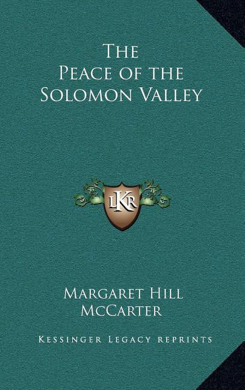 The Peace of the Solomon Valley (Hardcover) - Walmart.com