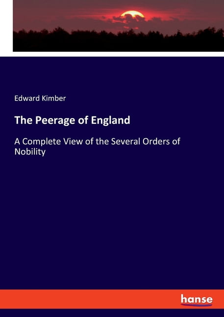 The Peerage of England (Paperback) - Walmart.com