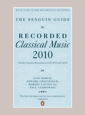 Pre-Owned The Penguin Guide to Recorded Classical Music 2010: The Key ...