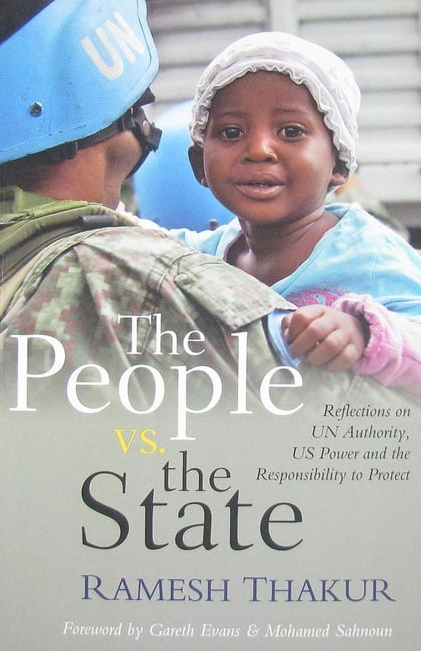 The People vs. The State: Reflections on UN Authority, US Power and the ...