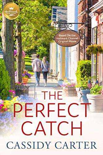 Pre-Owned The Perfect Catch: Based on a Hallmark Channel Original Movie ...